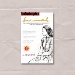 Jual Buku Ir. Soekarno: Sarinah - MP - Kota Yogyakarta - Full Inspira | Tokopedia
