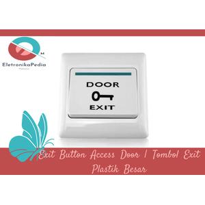 Jual Exit Button Access Door | Tombol Exit Plastik Besar - Kota ...