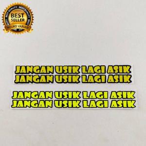 Jual stiker cutting kata kata JANGAN USIK LAGI ASIK ink kyt nolan arai ...