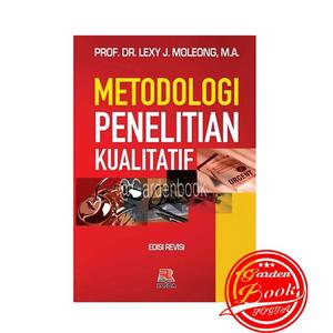 Jual Metode Penelitian Kualitatif -edisi Revisi -prof Dr Lexy J Moleong - Jakarta Barat ...
