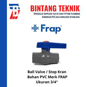 Jual Ball Valve / Stop Kran 3/4" inch PVC Frap - Jakarta Barat ...