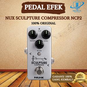 Jual Pedal effect effects Efek gitar guitar Nux Sculpture Compressor ...