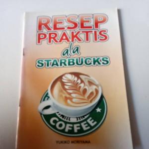 Jual BOOK_ RESEP KOPI PRAKTIS ALA STARBUCKS - Jakarta Pusat - je2nn ...