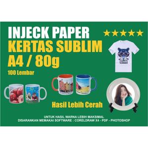 Jual KERTAS SUBLIM / INJECT PAPER A4 - MURAH BERKUALITAS 80 gr ISI 100 ...
