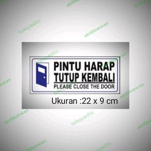 Jual Sign " Pintu Harap Tutup Kembali" Sign Board Acrylic, Sign label ...