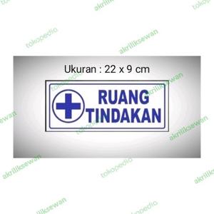 Jual Sign "Ruang Tindakan" Sign label Acrylic, Sign Board Akrilik - Kab ...