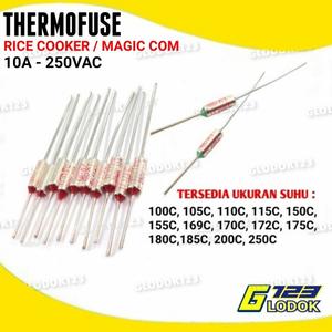 Jual Thermofuse Fuse Magic Com Thermal Termofuse 10A 250V - 172C - Kab ...