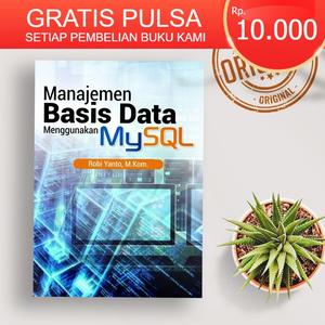 Jual Buku Manajemen Basis Data Menggunakan MySQL - Kab. Sleman - Madu ...