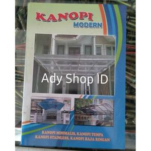 Jual buku majalah katalog kanopi modern canopy minimalis kanopy ...