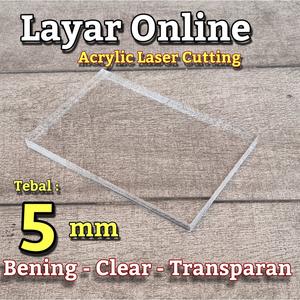 Jual Acrylic 5mm Bening Custom Bebas Potongan Akrilik 5 mm Kustom Laser ...