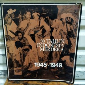 Jual Buku 30 Tahun Indonesia merdeka 1945-1949 - Jakarta Selatan - Art ...