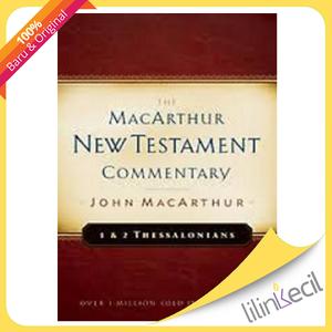 Jual Buku The MacArthur New Testament Commentary - 1 & -2 Thessalonians ...