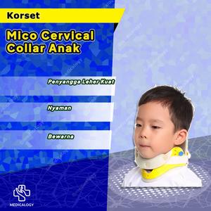 Jual Cervical Collar Anak Mico - Kota Surabaya - Medicalogy Surabaya ...