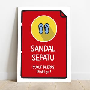 Jual Poster Sandal Sepatu Harap Dilepas Di Sini Dekorasi Wallpaper ...