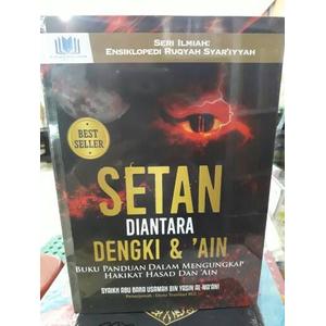 Jual BUKU SETAN DI ANTARA DENGKI & A'IN - Jakarta Selatan - RBS ...