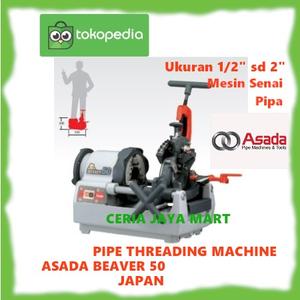 Jual Mesin Drat Pipa ASADA Japan Beaver 50 pipe threading Machine ...