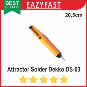 Jual Attractor Desoldering Pump Dekko DS-03 Alat Sedot Sedotan Timah ...