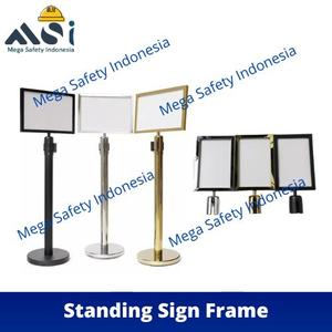 Jual Standing Sign Frame Stainless Papan Tiang Antrian - Kota Bekasi ...