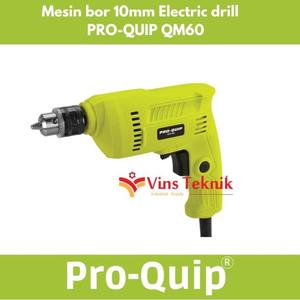 Jual Electric Drill QM 60 Mesin bor Besi Kayu 10mm PROQUIP QM60 350 ...