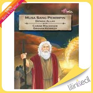 Jual Buku Musa Sang Pemimpin Dipakai Allah - Jakarta Barat - Toko Buku ...
