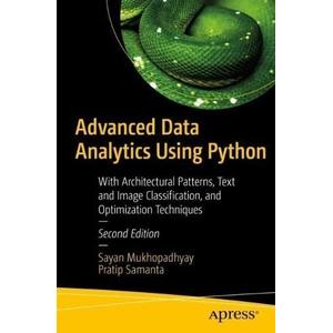 Jual Buku Advanced Data Analytics Using Python:With Architectural ...