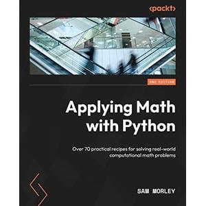 Jual B Buku Applying Math with Python:Over 70 practical recipes 2nd ...