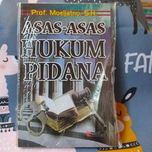 Jual asas asas hukum pidana : prof MOELJATNO - Jakarta Timur - TOKO ...