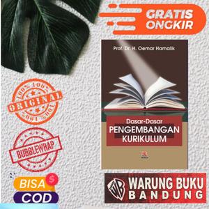 Jual Buku Dasar-Dasar Pengembangan Kurikulum - OEMAR HAMALIK ORIGINAL - Jakarta Selatan - Zriel ...