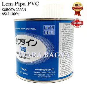 Jual LEM KUBOTA LEM PIPA PVC PARALON ASLI JEPANG JAPAN ORIGINAL 500ML ...