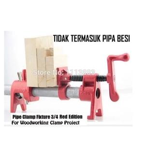 Jual Pipe Clamp Pres 3 Per 4 Klem Pres Sambungan Kayu Woodworking Tools ...