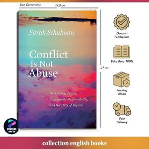 Jual Conflict Is Not Abuse By Sarah Schulman (english) - Kota Depok ...
