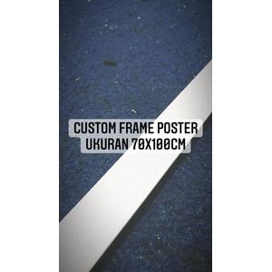 Jual Bingkai Poster Custom 70X100Cm Bingkai Minimalis 3Cm - Jakarta ...