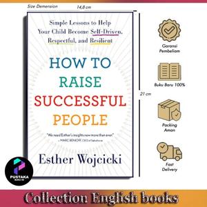 Jual How To Raise Successful People by Esther Wojcicki (English Version) - Kota Depok - Pustaka ...
