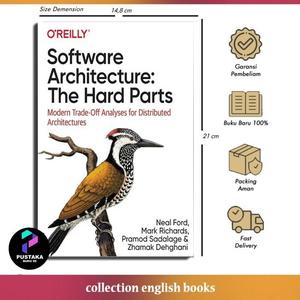 Jual Software Architecture: The Hard Parts - Neal Ford (English) - Kota ...
