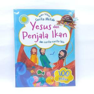 Jual Buku Stiker Cerita Alkitab - Yesus dan Penjala Ikan - 100 Stiker ...