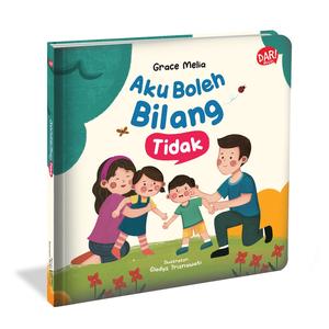 Jual Hardcover Buku Penuntun Anak Aku Boleh Bilang Tidak Kota