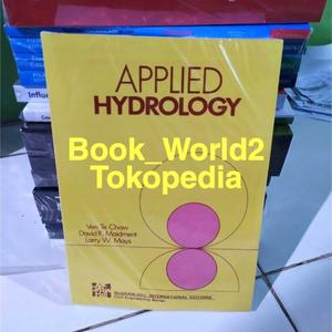 Jual Buku Applied Hydrology by Ven Te Chow - Jakarta Selatan ...