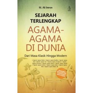Jual Buku Original: Sejarah Terlengkap Agama - Agama Di Dunia Fari Masa ...