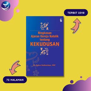 Jual Buku Ajaran Gereja Katolik Tentang Kekudusan - Kab. Sleman ...