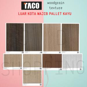 Jual LUAR KOTA WAJIB PALLET KAYU HPL Taco Woodgrain Texture TH ...