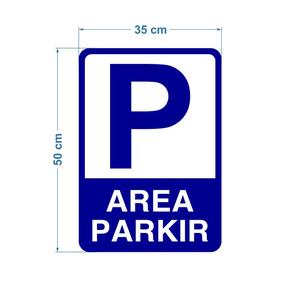 Jual \NEW/ RAMBU AREA PARKIR 35CM X 50CM PLAT ALUMUNIUM - Jakarta Barat ...