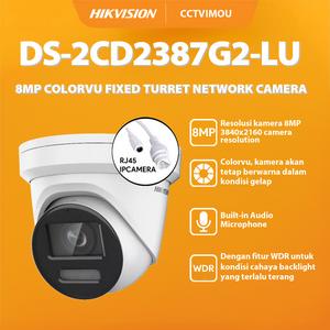 Promo HIKVISION DS-2CD2387G2-LU 8MP COLORVU FIXED TURRET NETWORK CAMERA - 4mm - Jakarta Utara ...