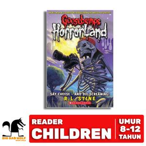 Jual Buku BBW GOOSEBUMPS HORRORLAND:8 SAY CHEESE - AND DIE SCREAMING ...