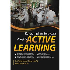 Jual Buku Pembelajaran Keterampilan Berbicara dengan Active Learning ...