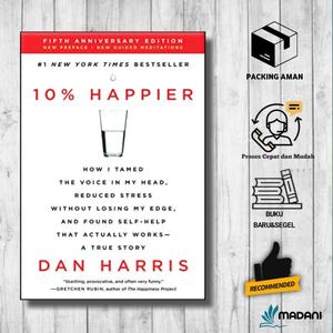 Promo 10% Happier - Dan Harris - Kota Depok - Madani Bookshop | Tokopedia