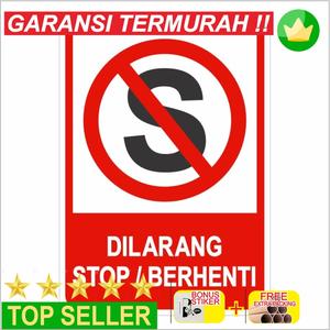 Jual Murah Rambu Dilarang Stop Dilarang Berhenti 35cm x 50cm Alumunium ...