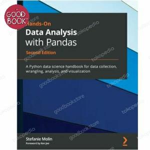 Jual Buku Hands-On Data Analysis With Pandas Second Edition - Jakarta ...