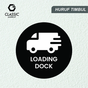 Jual Signboard Akrilik Timbul Loading Dock - Kota Sukabumi ...