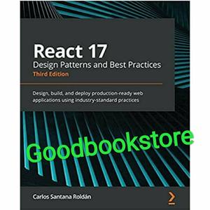 Jual Buku React 17 Design Patterns and Best Practices 3rd Third Edition ...