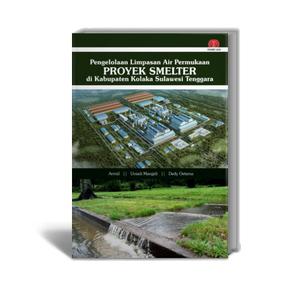 Jual Pengelolaan Limpasan Air Permukaan Proyek Smelter Di Kabupaten ...